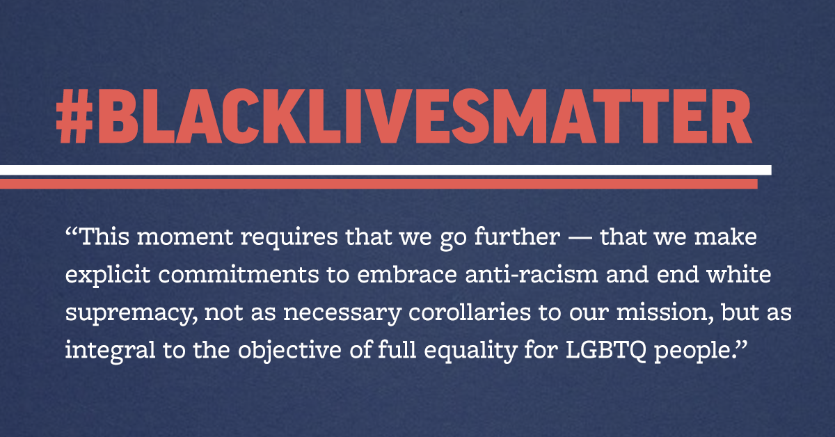 LGBTQ Organizations Unite to Combat Racial Violence - Campaign for ...