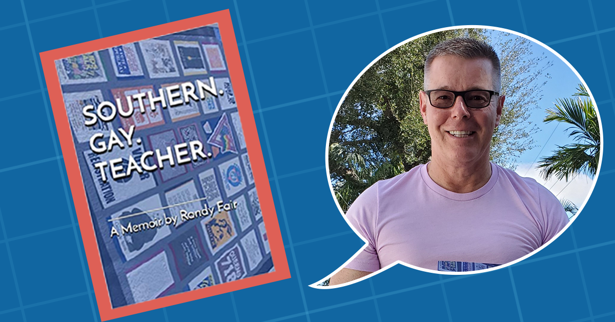 Southern Equality Book Club: In Southern. Gay. Teacher., Randy Fair ...