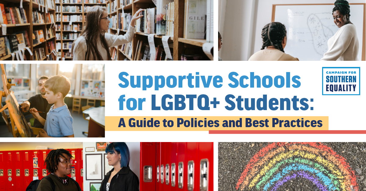 Supportive Schools for LGBTQ+ Students: A Guide to Policies and Best ...