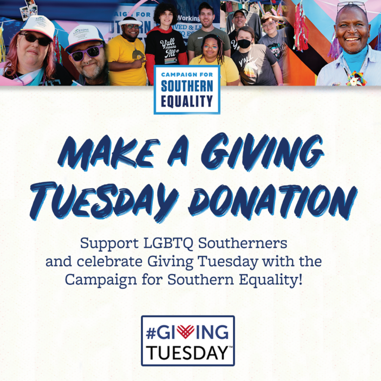 How You're Helping Us Meet the Moment for LGBTQ Southerners on Giving ...
