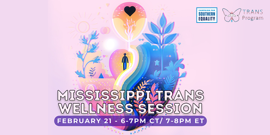 Join CSE and The Trans Program for a Mississippi Wellness Session ...