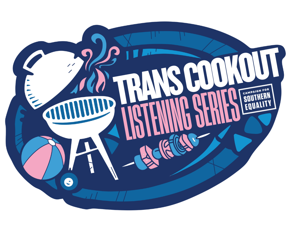 Sign Up for Updates About "Trans Cookout" - Campaign for Southern Equality